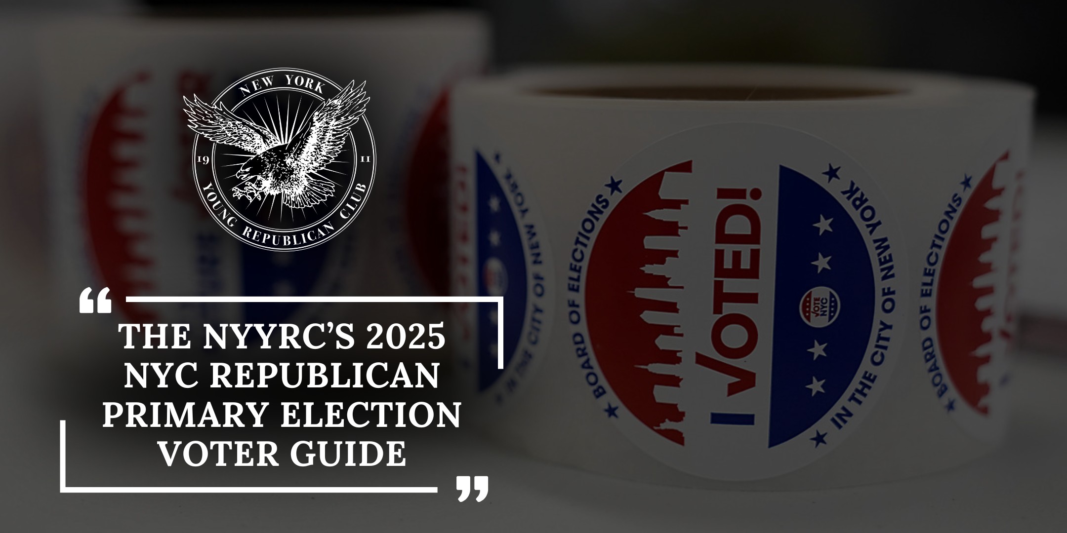 2025 NYC Republican Primary Election Voter Guide - New York Young ...